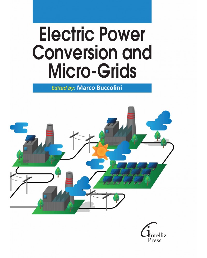 Electric Power Conversion and Micro-Grids