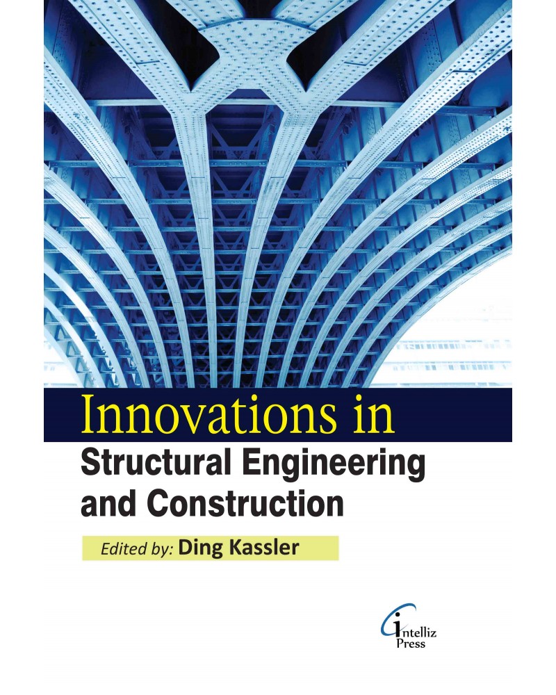 Innovations in Structural Engineering and Construction